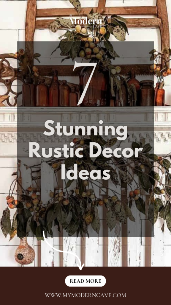 7+ Charming Rustic Farmhouse Décor Ideas for a Welcoming Space – My ...