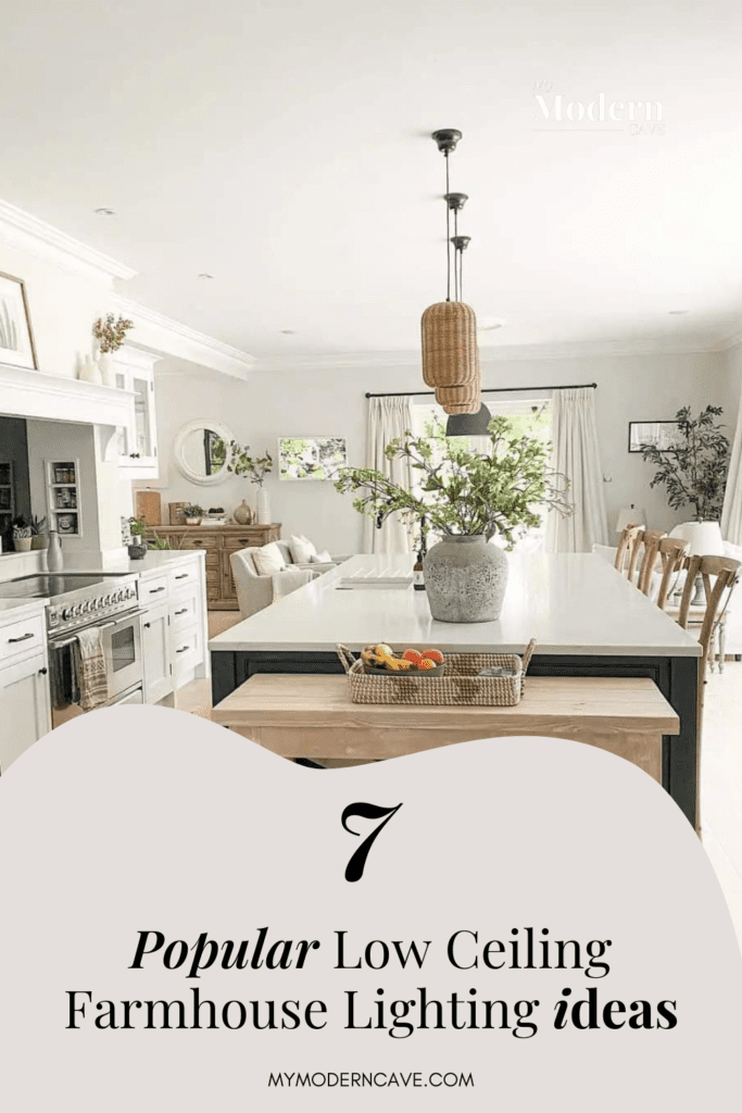7+ Luminous Lighting Ideas for Farmhouse-style Homes with Low Ceilings
