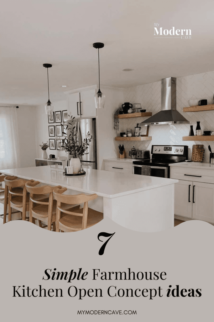 7+ Open Concept Kitchen Ideas to Expand Your Farmhouse Space