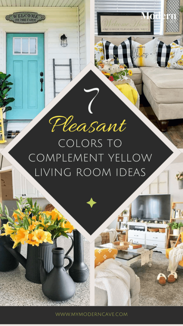 7+ Breathtaking Color Ideas That Complement Yellow in Farmhouse Living ...