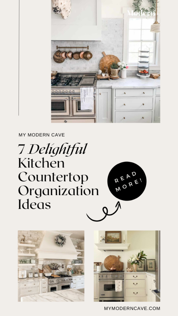 7+ Space-Maximizing Countertop Organization Ideas for Farmhouse Kitchen ...