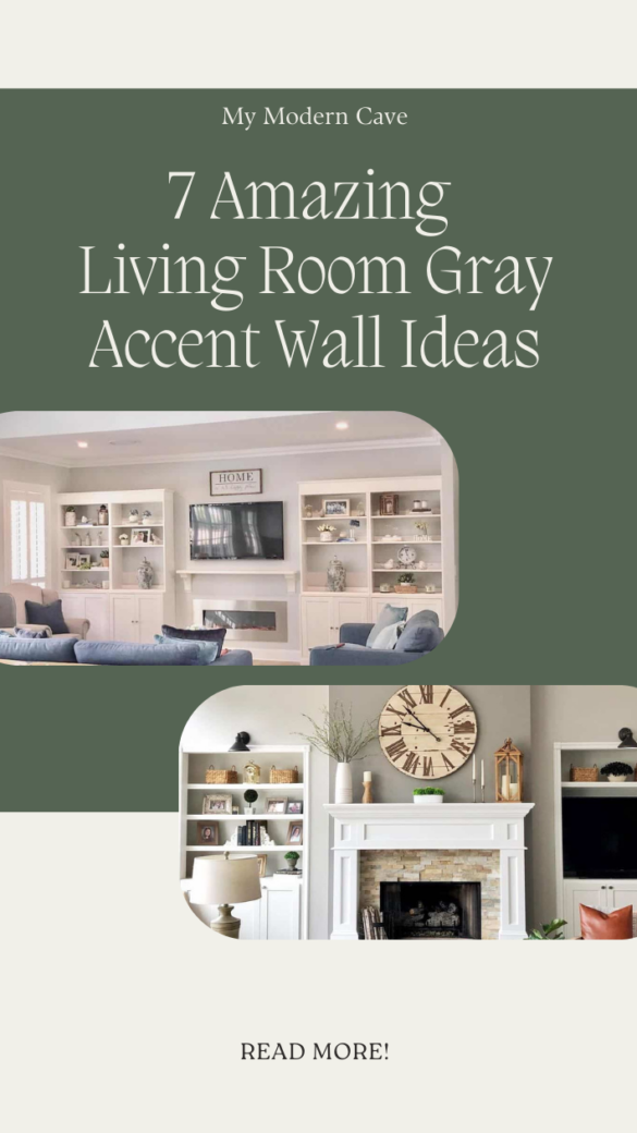 7+ Striking Gray Accent Wall Ideas for Farmhouse Living Rooms
