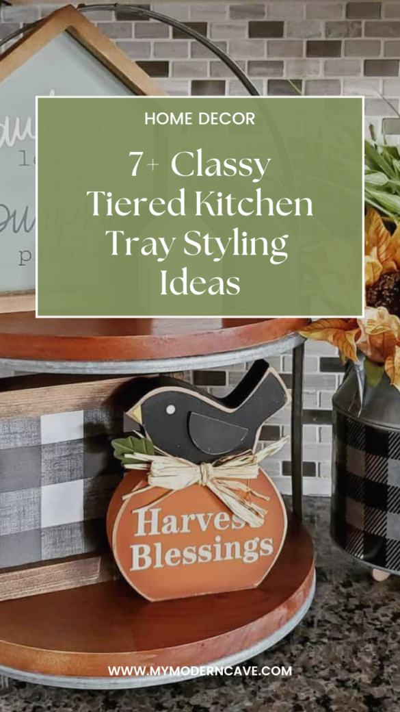 7+ Tiered Tray Styling Ideas for Charming Farmhouse Kitchen Spaces – My ...
